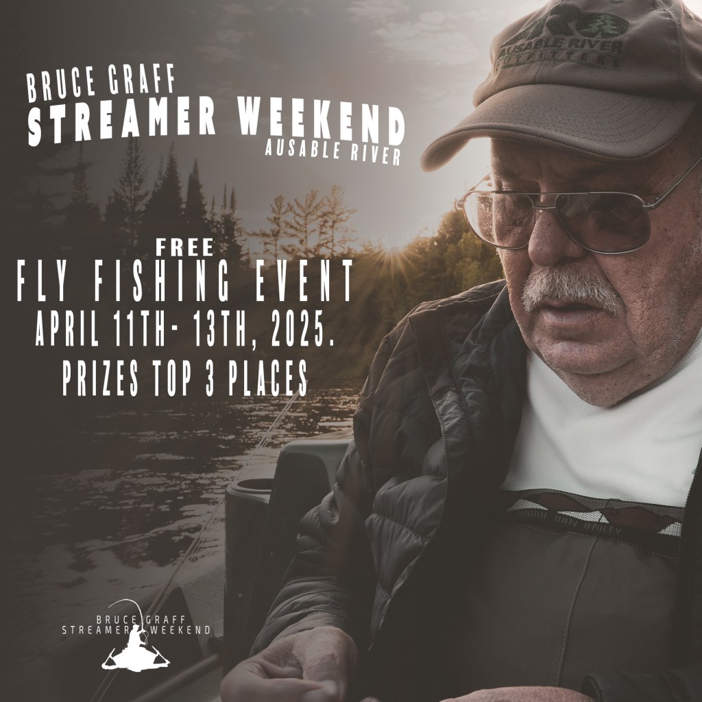 Ausable River Angler Events – Ausable River Angler Bruce Graff Streamer ...